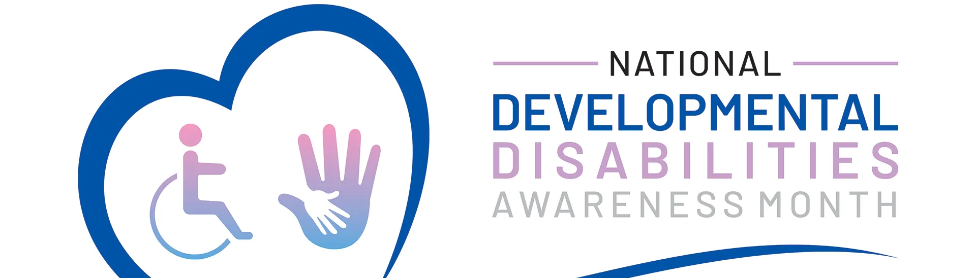Celebrating Developmental Disabilities Awareness Month | Vaya Health